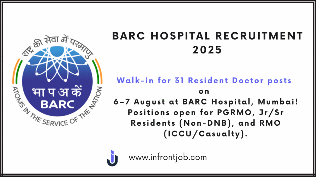 BARC Hospital 2025: Walk-in For 31 Resident Doctor Posts
